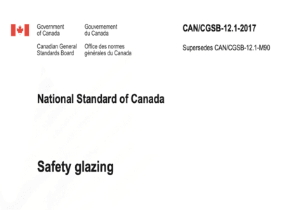 CAN:CGSB 12.1 Canada Safety Glazing Standard - Elite Safety Glass